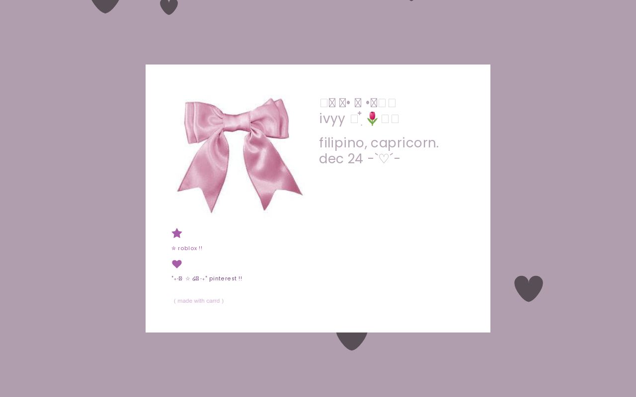 ⋆ ˚｡ ⋆୨♡୧⋆ ˚｡ ⋆ welcome to ivys carrd